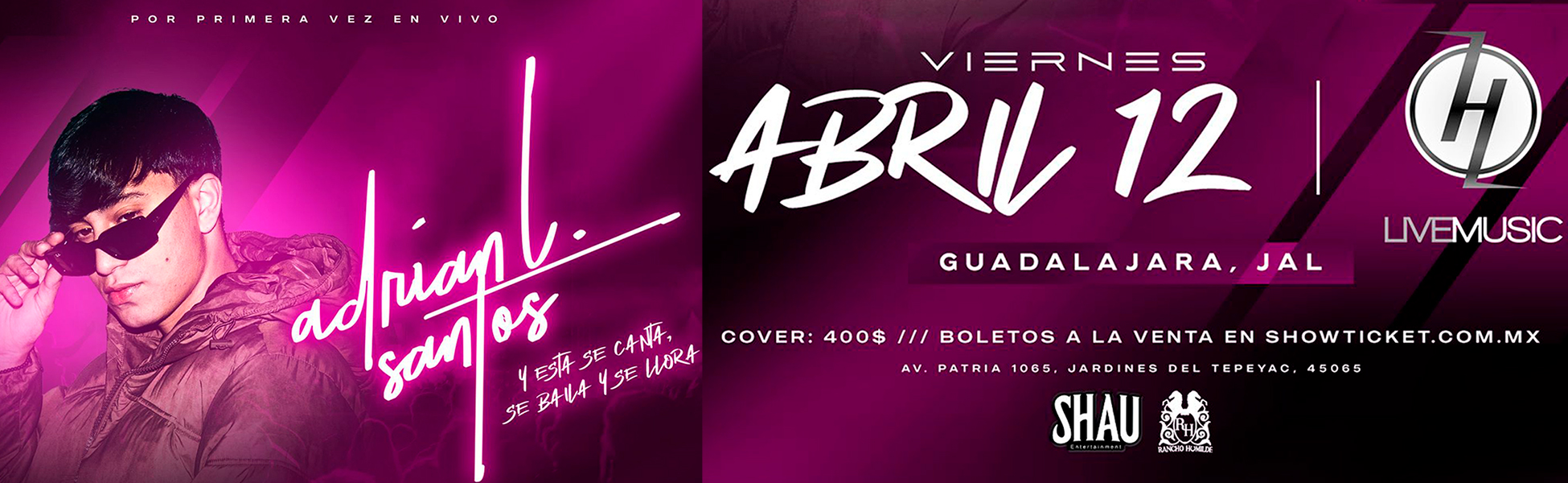 Boletos | ADRIAN L SANTOS "Y ESTA SE CANTA SE BAILA Y SE LLORA ...