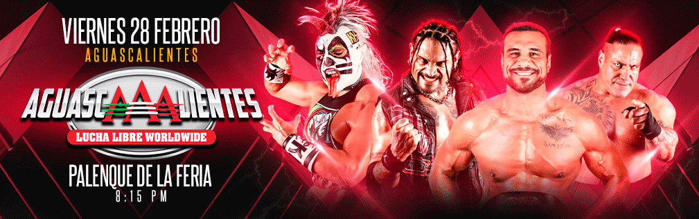 Boletos | LUCHA LIBRE AAA EN AGUASCALIENTES 2025 | www.showticket.com.mx