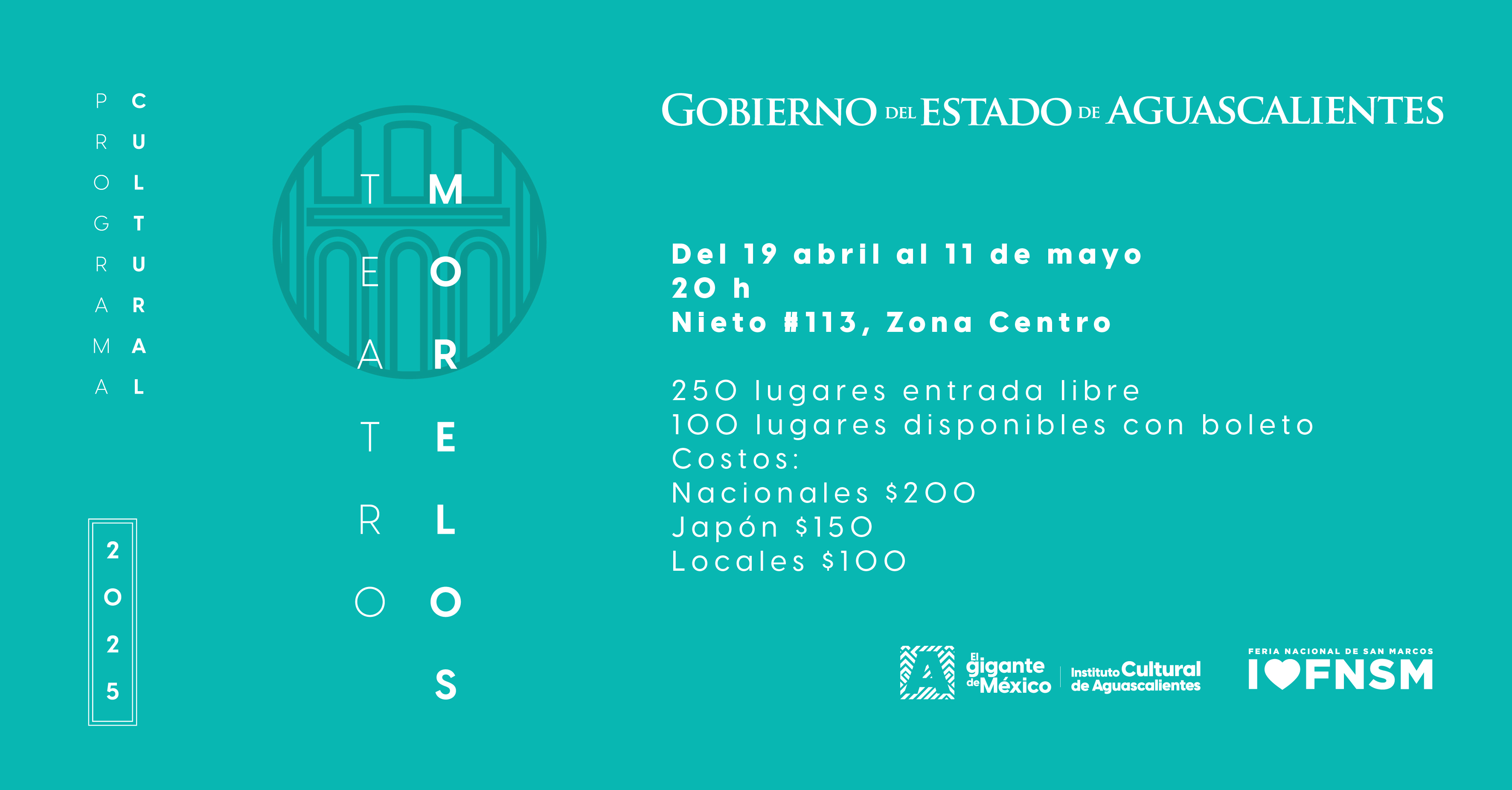 Boletos | PROGRAMA CULTURAL FNSM 2025 - TEATRO MORELOS | www.showticket ...